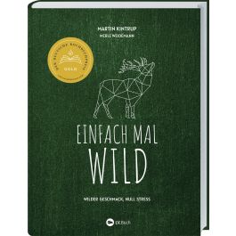 „Einfach mal Wild“ – Wildkochbuch mit alltagstauglichen Rezepten Shop
